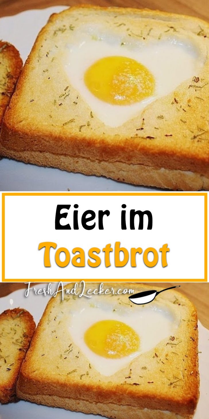 Eier im Toastbrot - Fresh Lecker