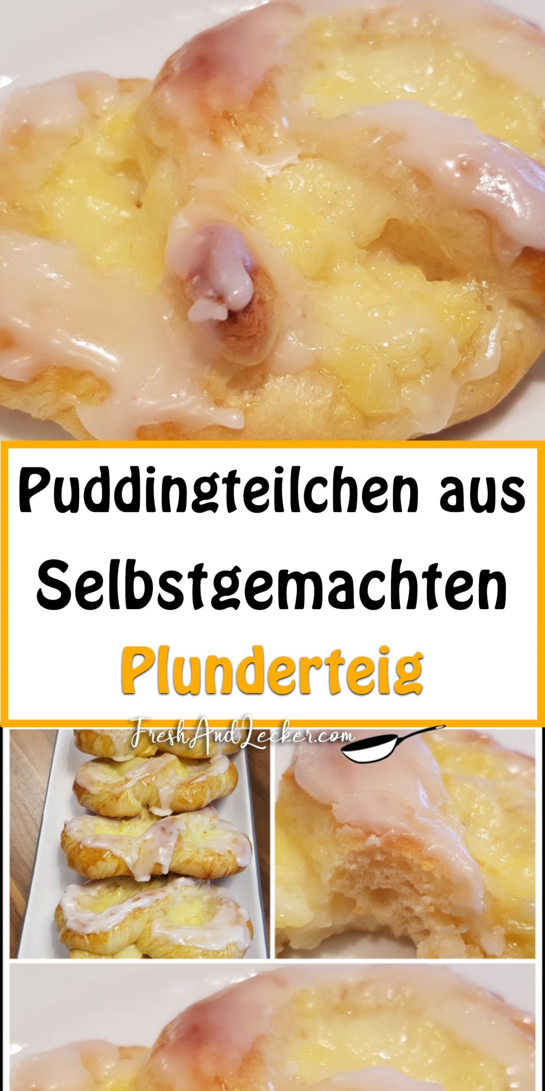 Puddingteilchen aus selbstgemachten Plunderteig - Fresh Lecker