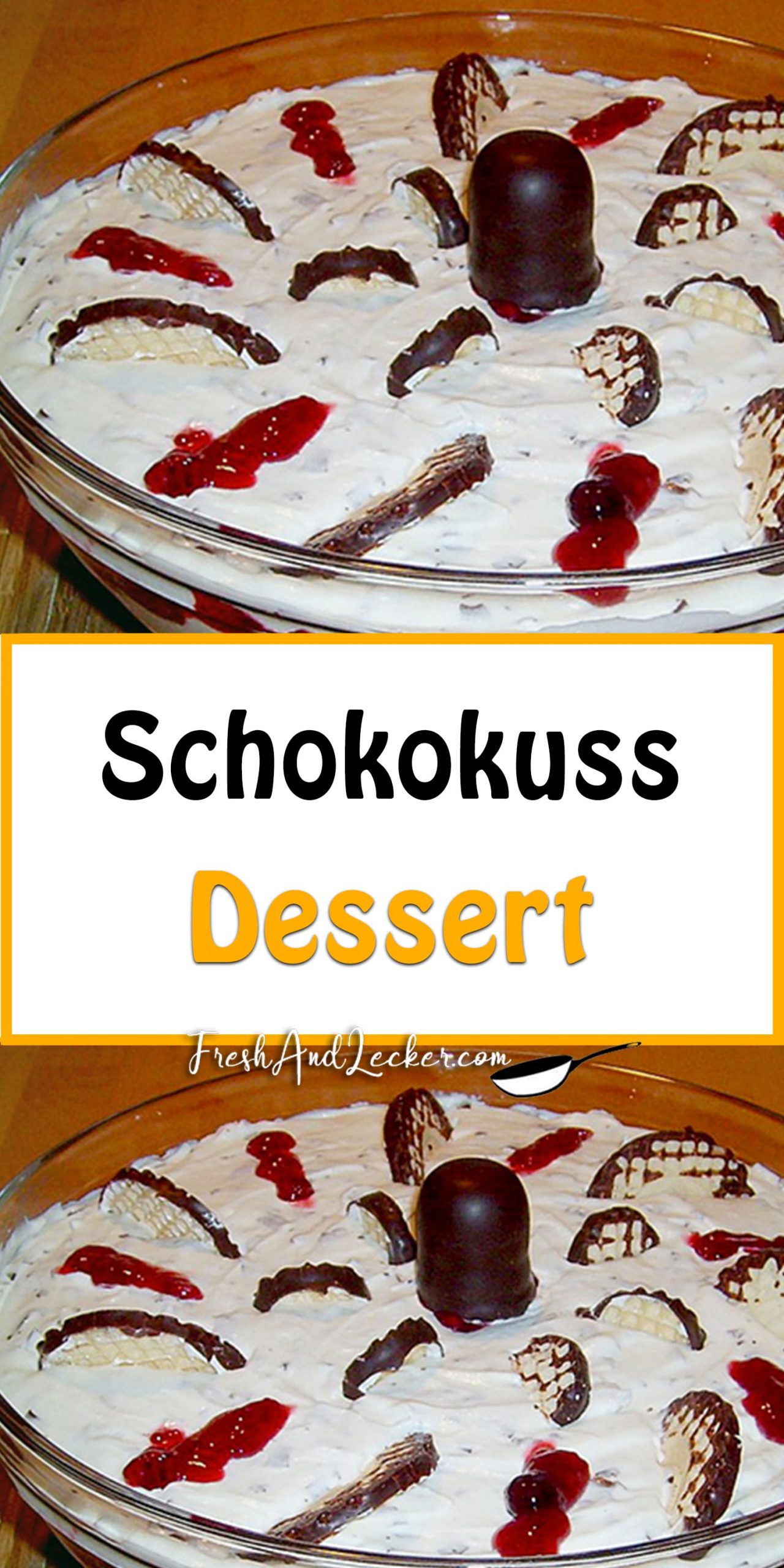Schokokuss – Dessert - Fresh Lecker