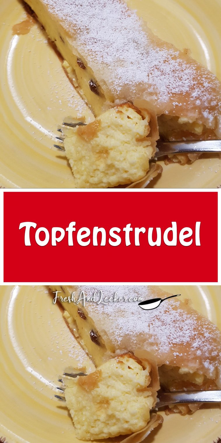 Topfenstrudel - Fresh Lecker