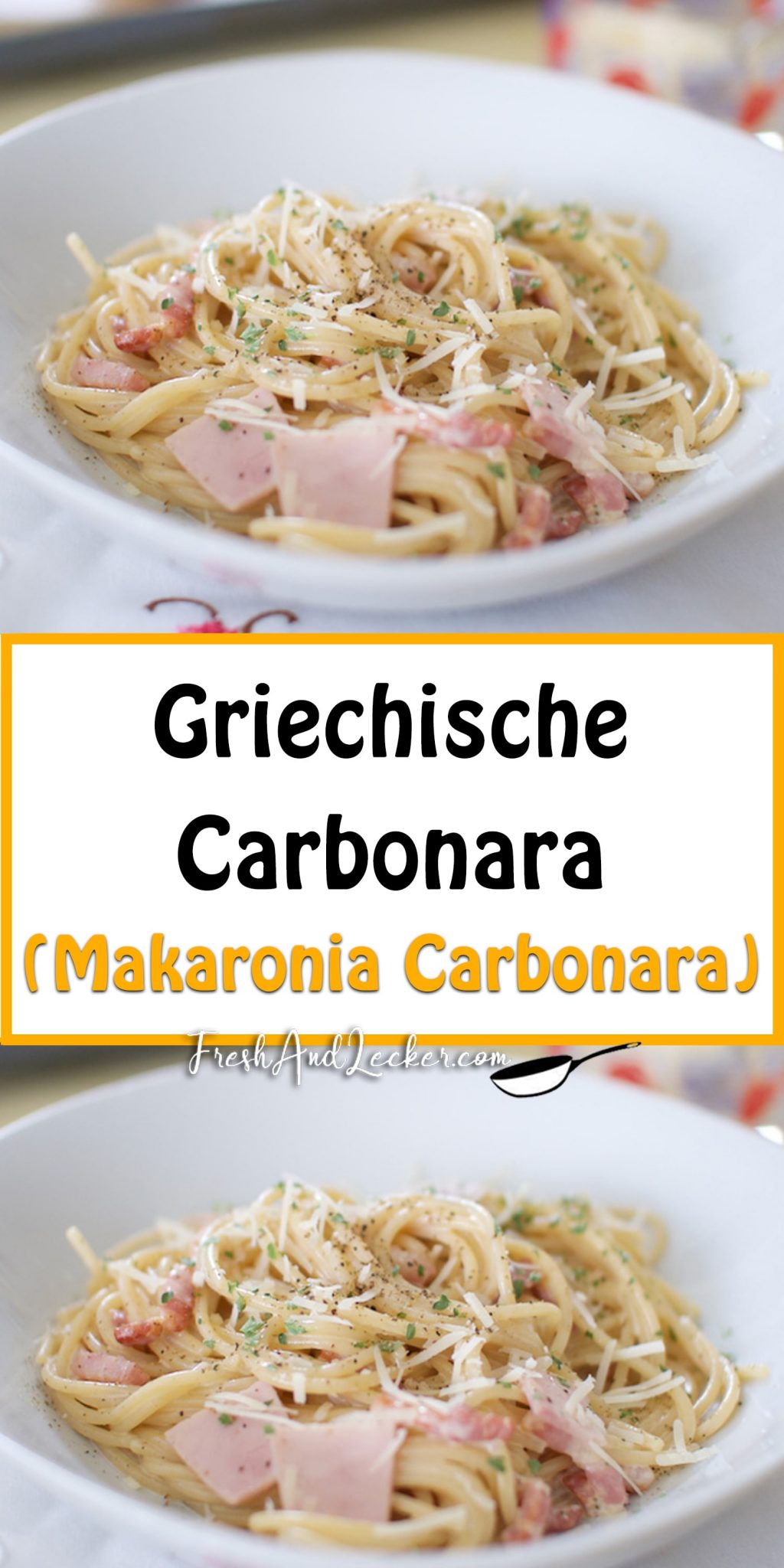 Griechische Carbonara (Makaronia Carbonara) - Fresh Lecker
