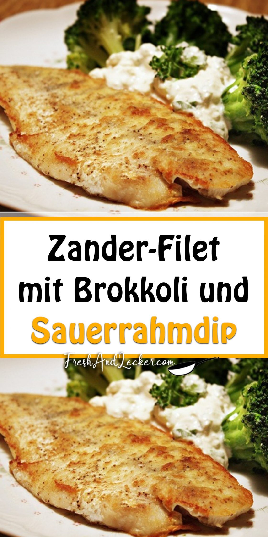 Zander-Filet mit Brokkoli und Sauerrahmdip - Fresh Lecker