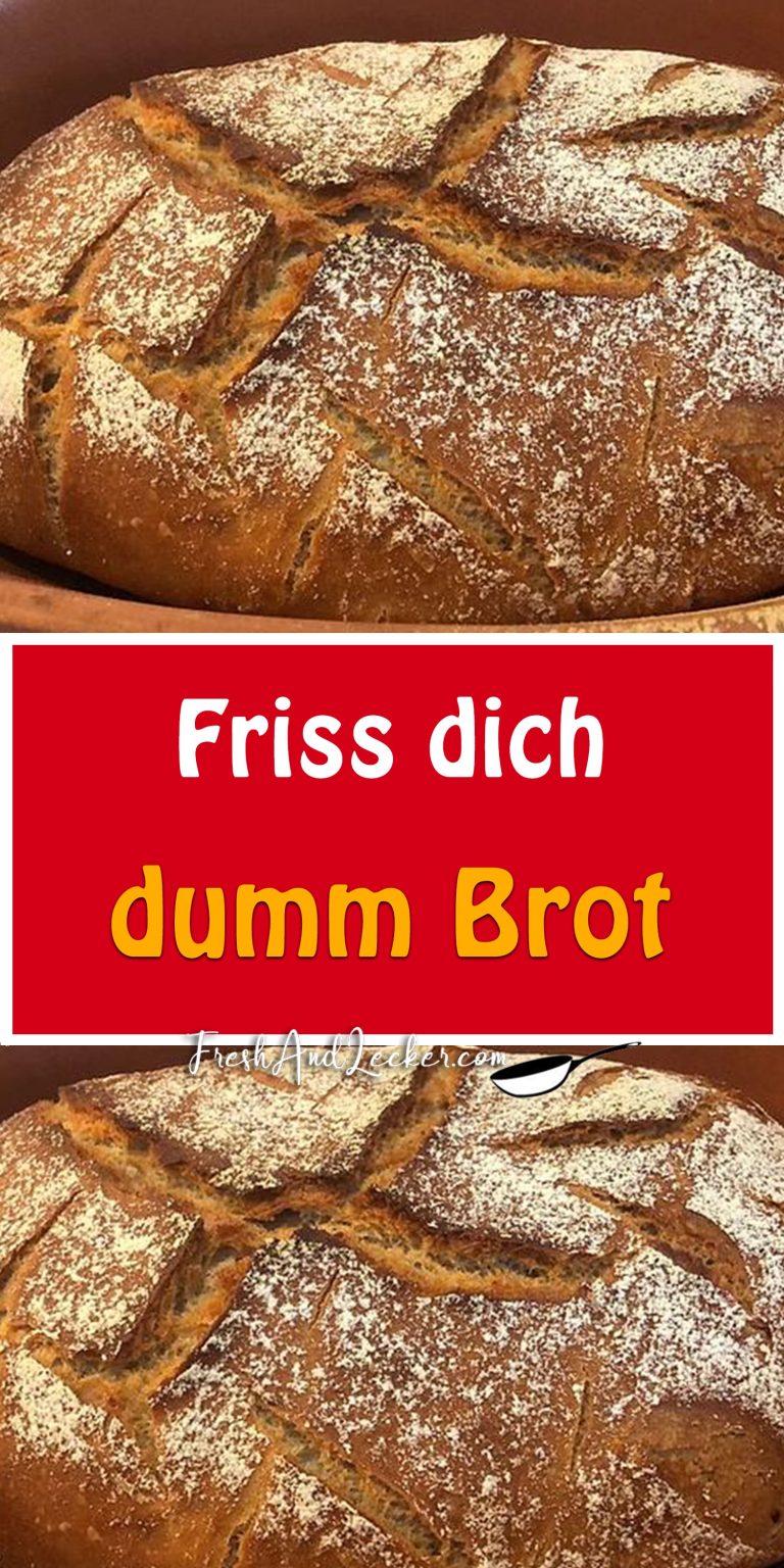 Fri Dich Dumm Brot